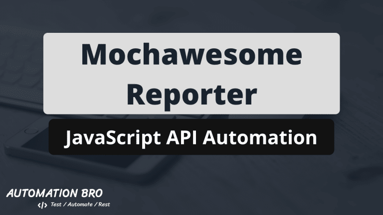 Generate HTML report using mochawesome reporter | SDET Unicorns