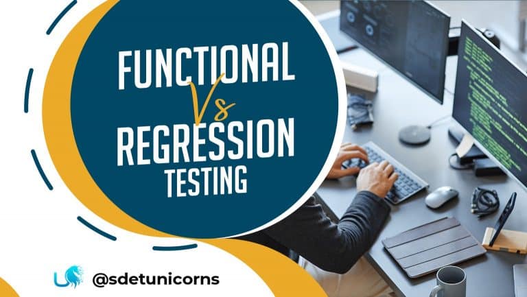 Functional Testing Vs Regression Testing Main Differences
